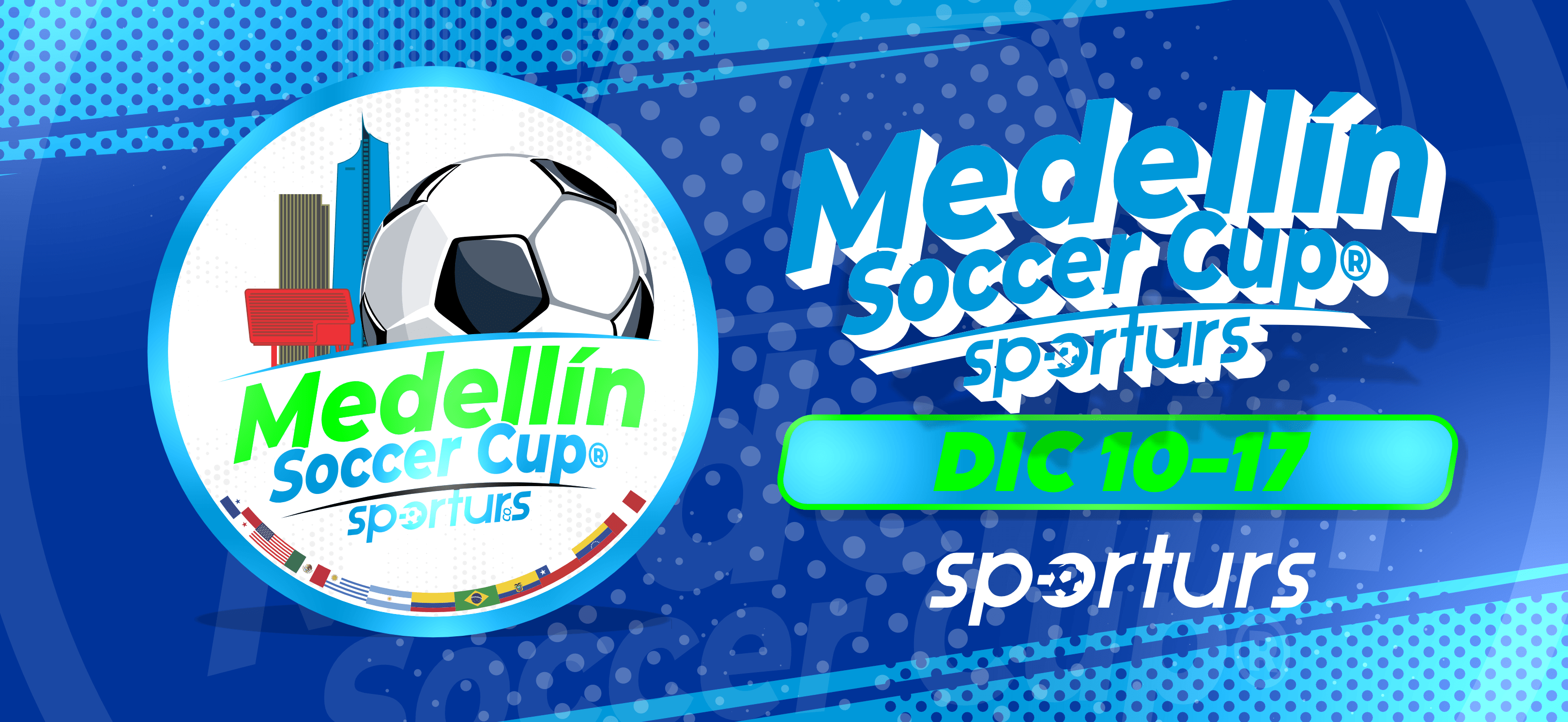 Medellín Soccer Cup® – El festival de Fútbol base más grande de ...
